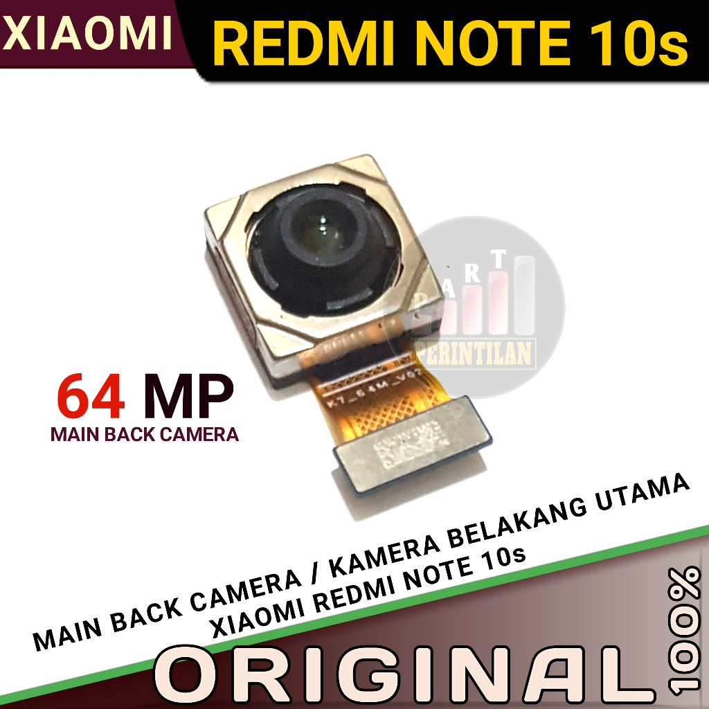 Jual MAIN BACK CAMERA / KAMERA UTAMA BELAKANG XIAOMI REDMI NOTE 10S ...