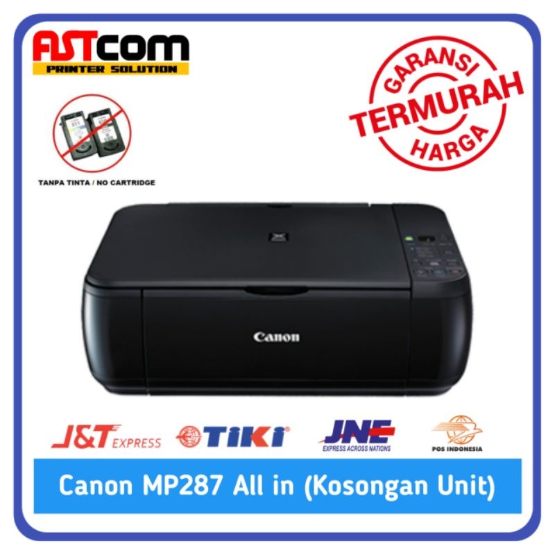 Jual Printer Canon All in MP287 Normal | Kosongan unit ( tanpa ...