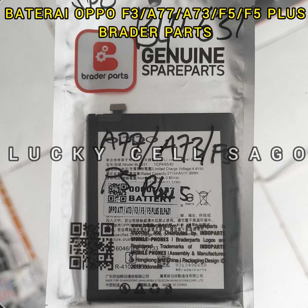 Jual BATERAI OPPO F3 / A77 / A73 / F5 / F5 PLUS / BLP-631 / ORIGINAL BRADER PARTS | Shopee Indonesia