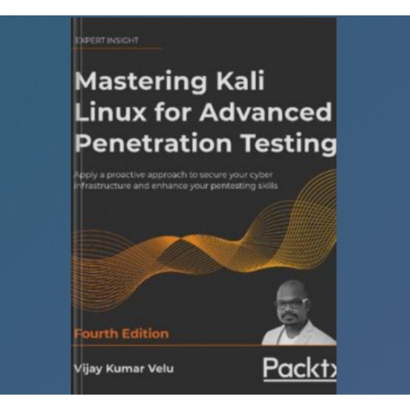 Jual Buku Mastering Kali Linux For Advanced Penetration Testing ...