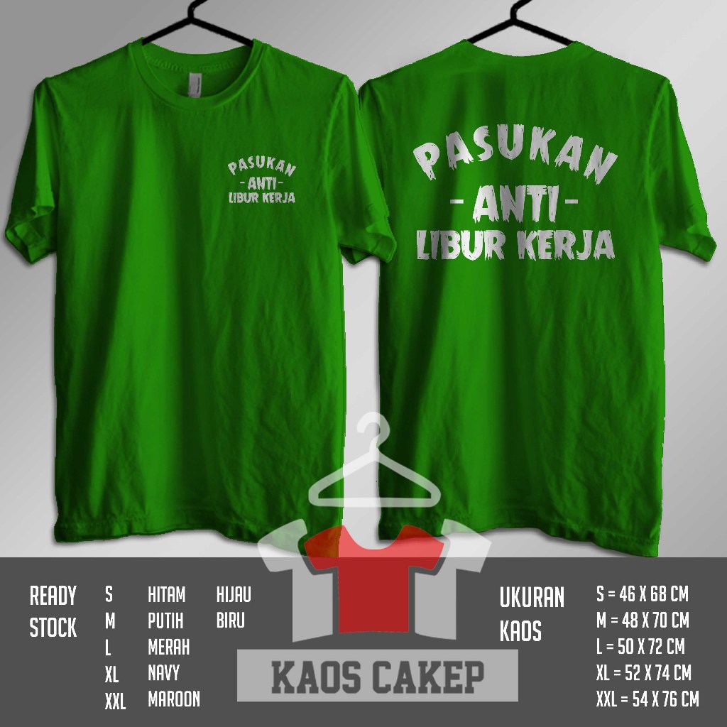 Jual Kaos Kata-Kata PASUKAN ANTI LIBUR KERJA Kaos Distro | Shopee Indonesia Jual Kaos Kata-Kata PASUKAN ANTI LIBUR KERJA Kaos Distro | Shopee Indonesia