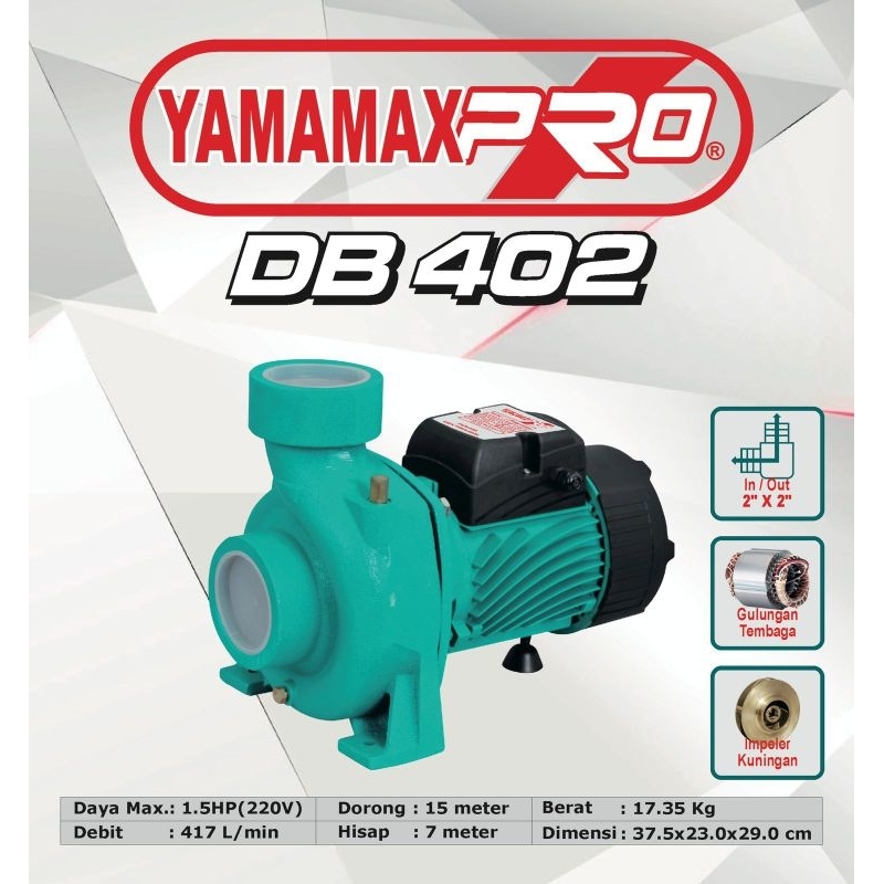 Jual YAMAMAX PRO DB 402 1.5Hp Pompa Irigasi Pompa Centrifugal Irigasi ...