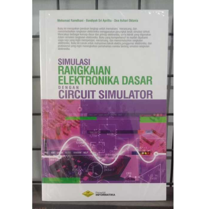 Jual Buku Simulasi RANGKAIAN ELEKTRONIKA DASAR dengan CIRCUIT SIMULATOR ...