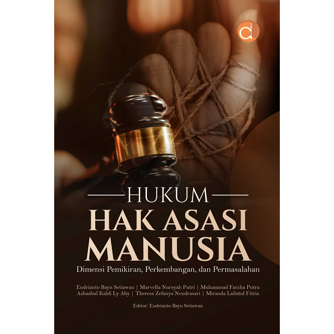 Jual PROMO Buku Hukum Hak Asasi Manusia: Dimensi Pemikiran, Perkembangan, dan Permasalahan ...