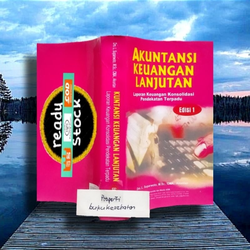 Jual Buku ( AKL PING ) AKUNTANSI KEUANGAN LANJUTAN, EDISI 1 L, Suparwoto | Shopee Indonesia