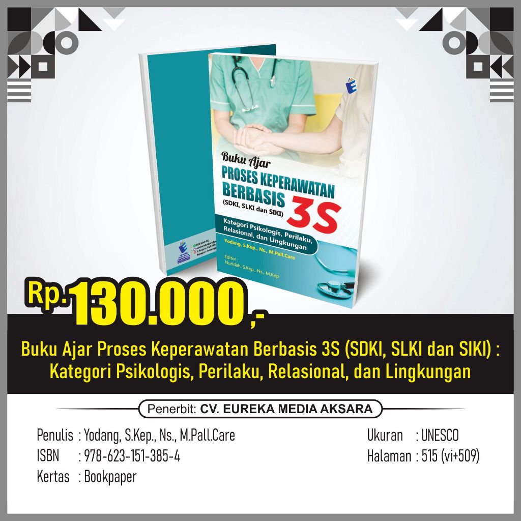 Jual Buku Ajar Proses Keperawatan Berbasis 3S (SDKI, SLKI dan SIKI) : Kategori Psikologis ...