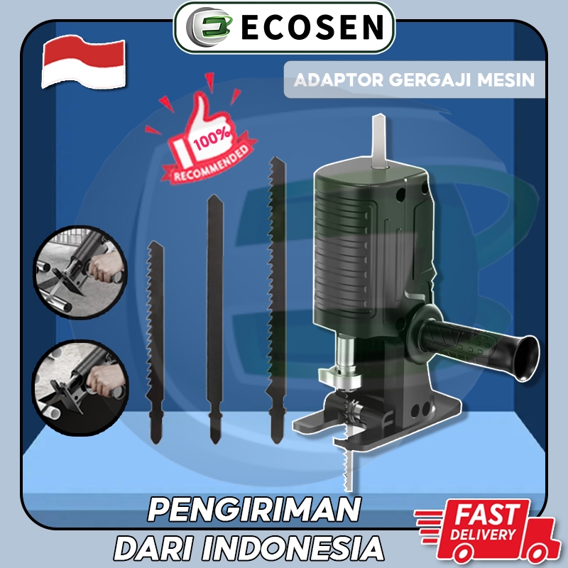 Jual ECOSEN adapter reciprocating Jigsaw / gergaji bor jig saw recipro ...