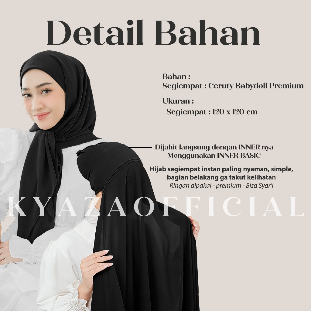 Jual 𝐊𝐘𝐀𝐙𝐀 - Hijab Segi empat Instant Plus Inner 2 Layer | Segi Empat Instan | Ceruty Babydoll ...