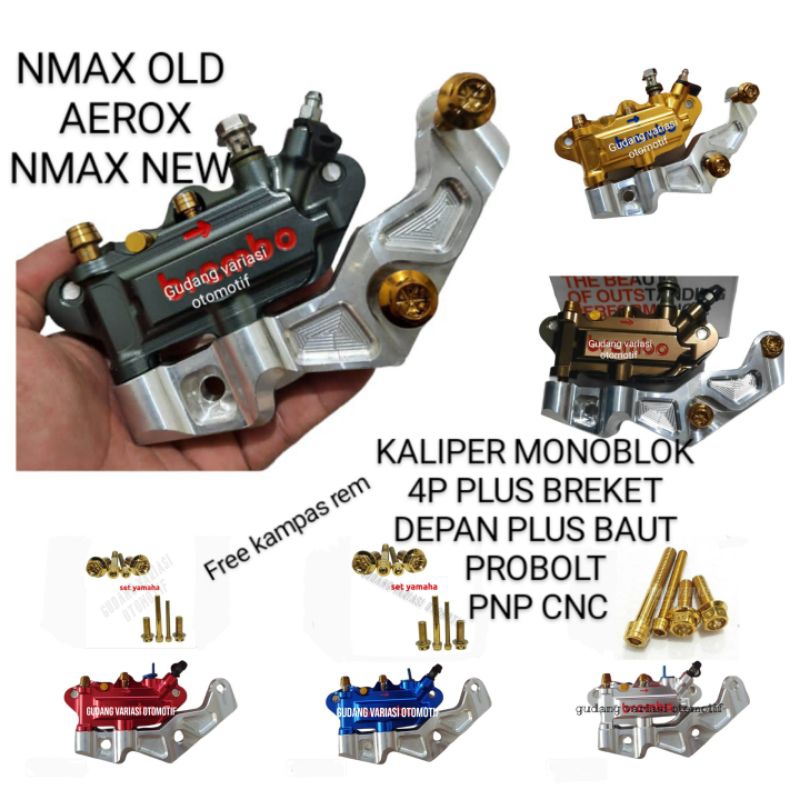 Jual KALIPER MONOBLOK 4PISTON 4P PLUS BREKET DEPAN PLUS BAUT PROBOLT PNP CNC NMAX OLD NEW DAN ...