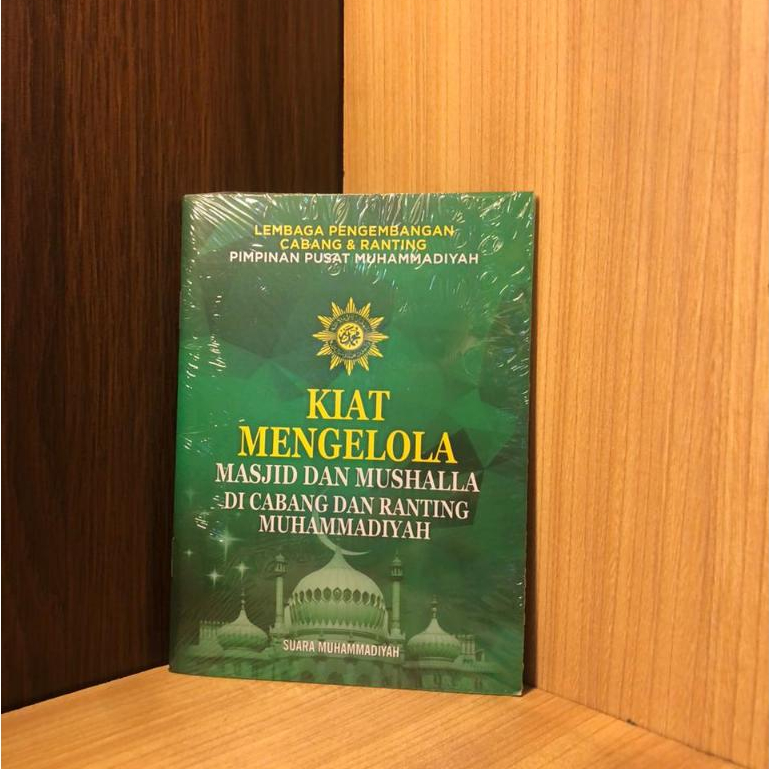 Jual Kiat Mengelola Masjid dan Mushola di Cabang dan Ranting / Buku ...