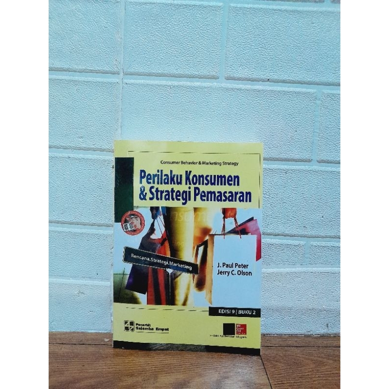 Jual Perilaku Konsumen & Strategi Pemasaran Buku 2-J. Paul Peter | Shopee Indonesia