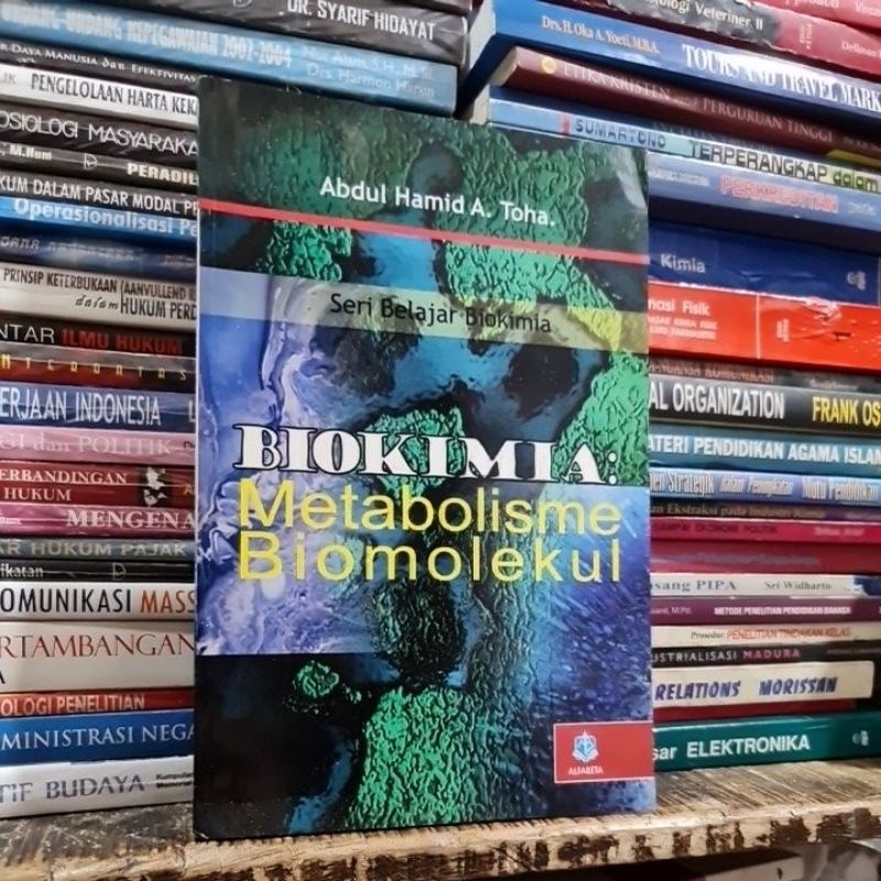 Jual BIOKIMIA: Metabolisme Biomolekul by Abdul Hamid A Toha | Shopee Indonesia