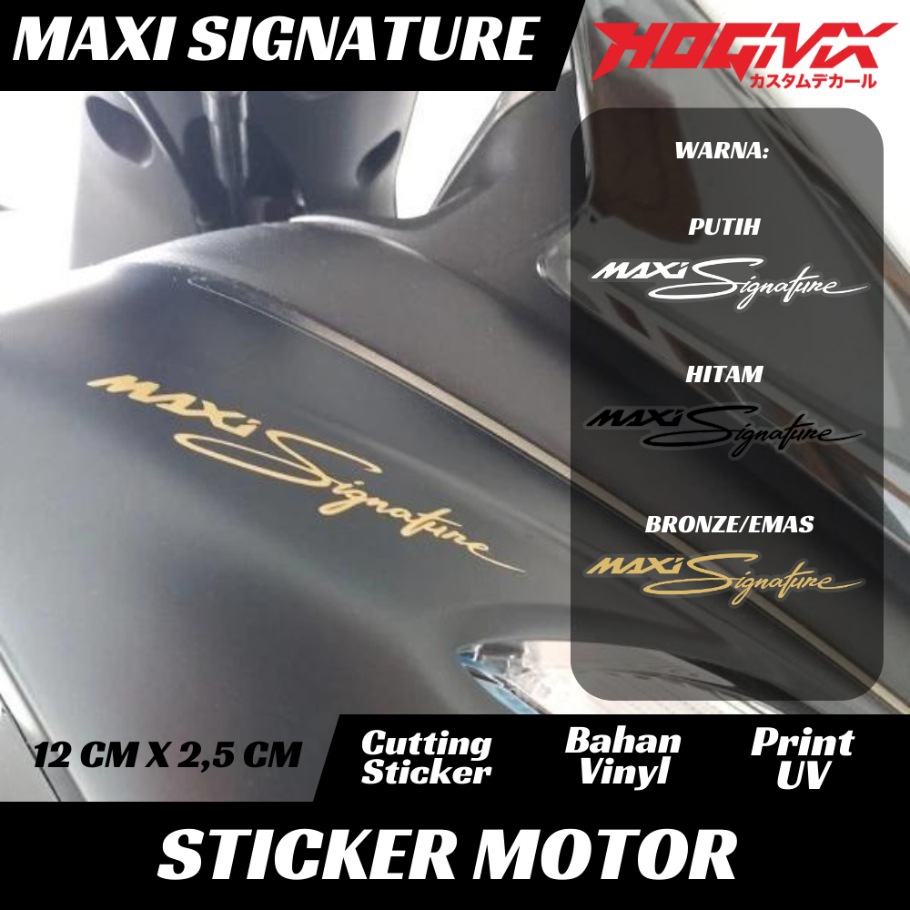 Jual Sticker MAXI SIGNATURE Stiker NMAX XMAX LEXI Print UV Transparant ...