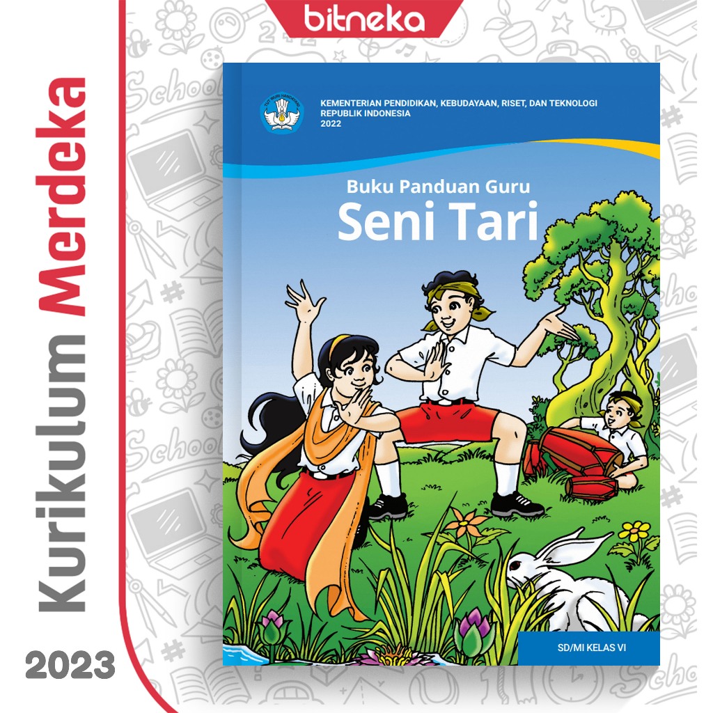 Jual Buku Panduan Guru Seni Tari SD/MI Kelas 6 Kurikulum Merdeka Kurmer | Shopee Indonesia