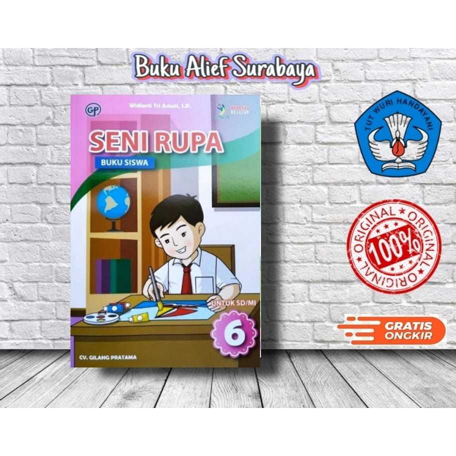 Jual Buku SIswa Seni Rupa SD/MI Kelas 6 Kurikulum Merdeka Gilang Pratama | Shopee Indonesia