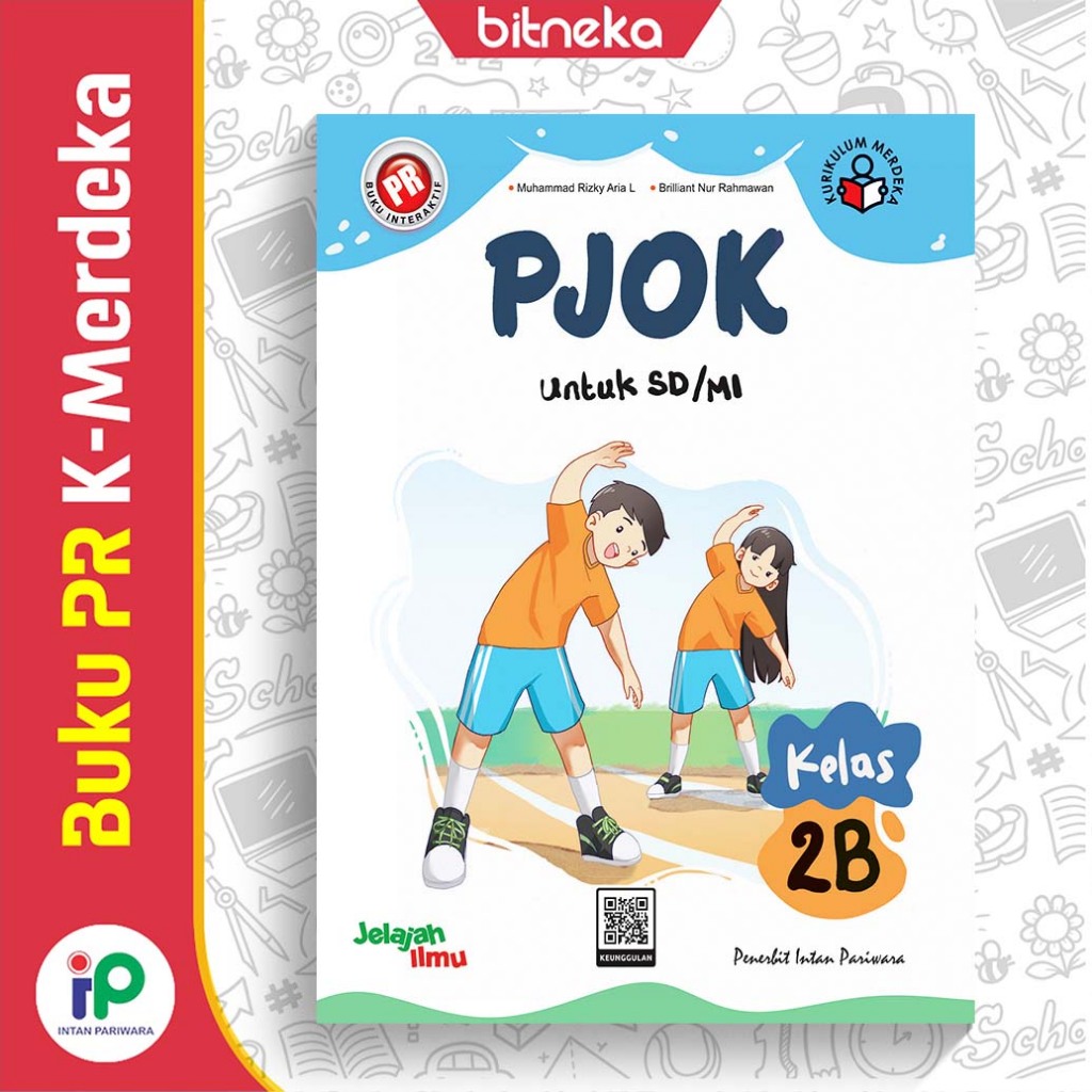 Jual Buku PR Interaktif PJOK 2B SD/MI Kelas 2 Semester 2 - Kurikulum Merdeka - Intan Pariwara ...