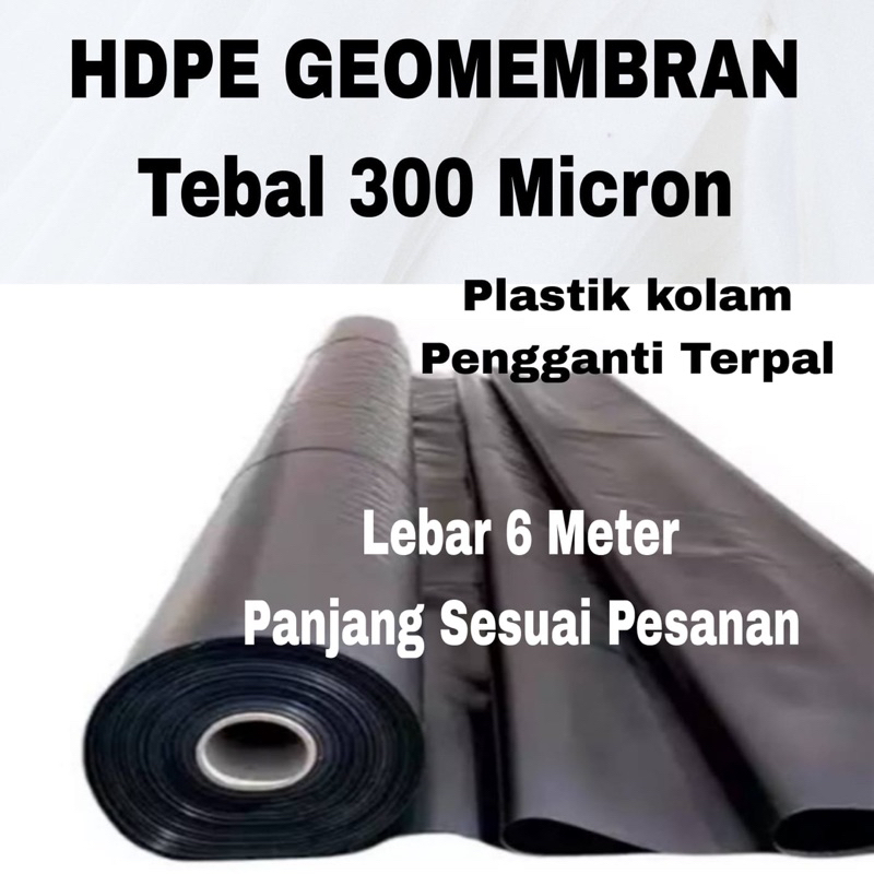 Jual Plastik Hdpe Geomembran 300 Micron ( Lebar 6 Meter ) kolam ikan ...