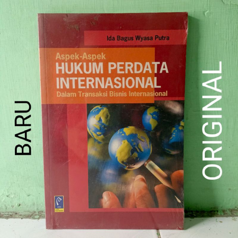 Jual Buku Aspek Aspek Hukum Perdata Internasional Dalam Transaksi Bisnis Internasional yang ...