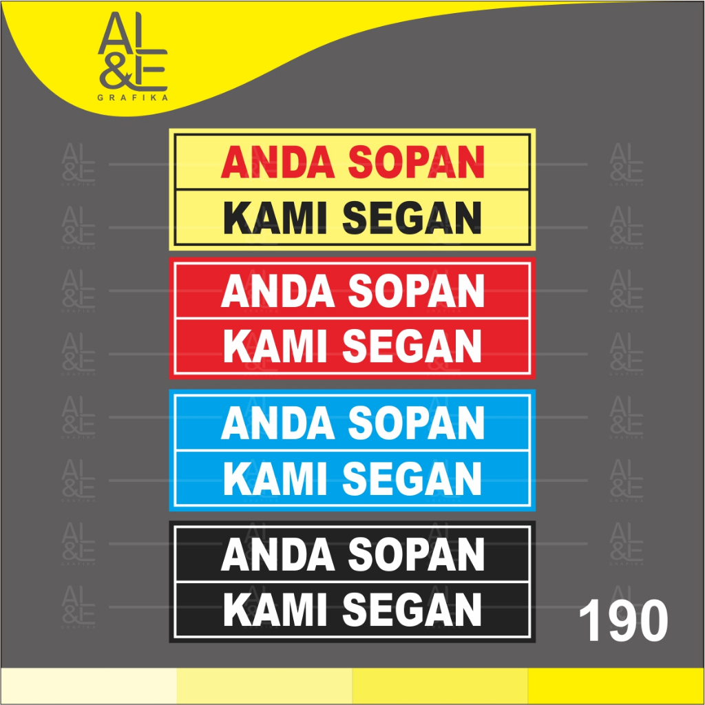 Jual 190 - STIKER ANDA SOPAN KAMI SEGAN - VINYL STIKER RITRAMA INDOOR | Shopee Indonesia