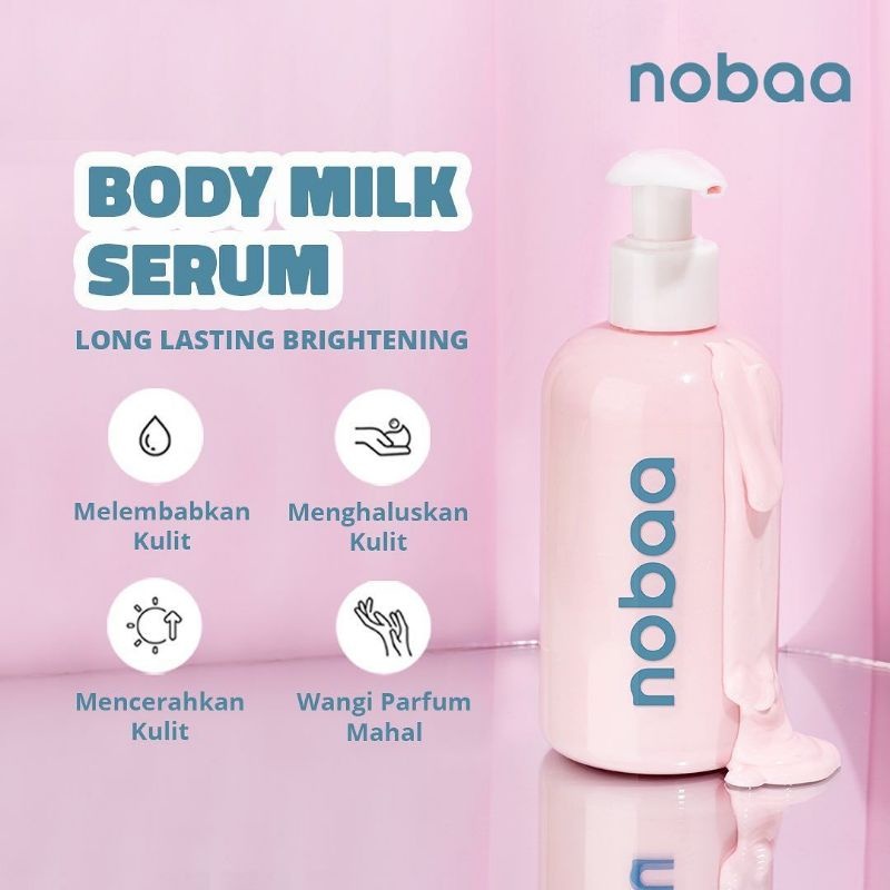 Jual Nobaa Body Milk Serum - 250ml | Shopee Indonesia