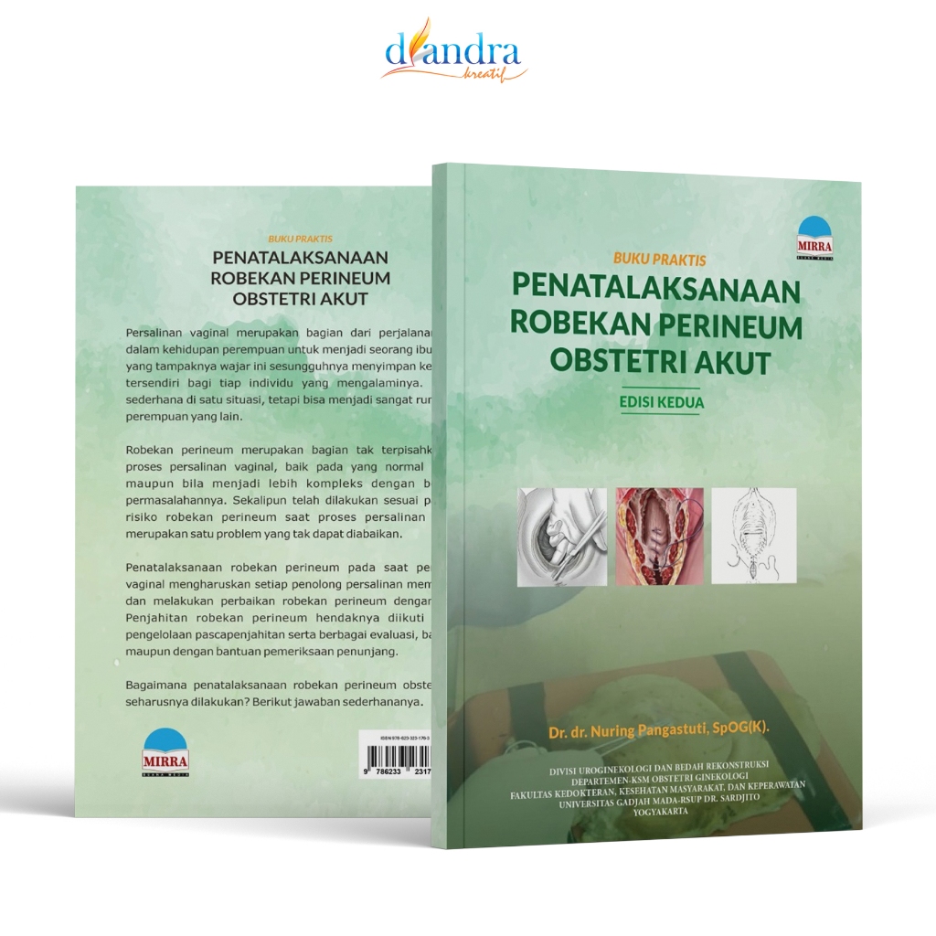 Jual Buku Kesehatan PENATALAKSANAAN ROBEKAN PERINEUM OBSTETRI AKUT ...