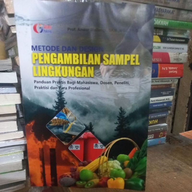 Jual Metode dan design pengambilan sampel lingkungan Prof Anwar mallongi. | Shopee Indonesia