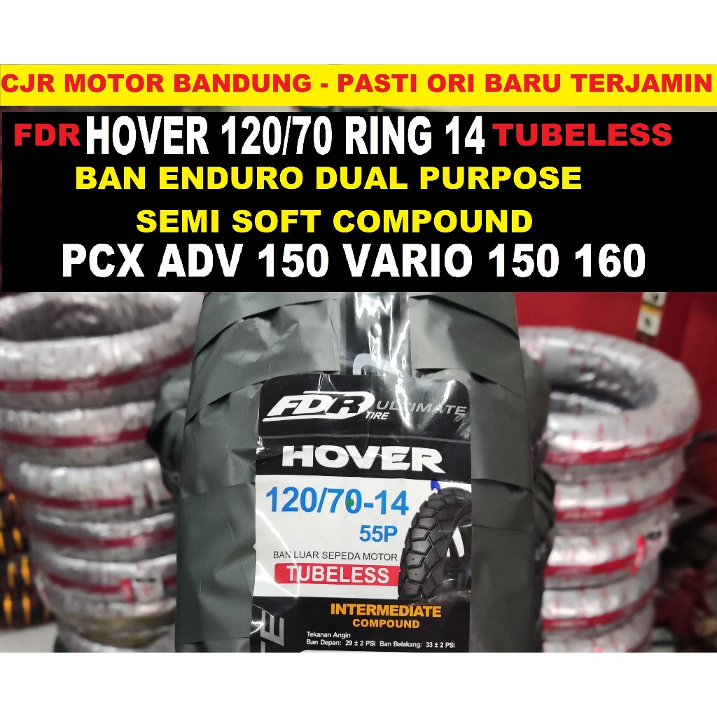 Jual Ban DUAL PURPOSE FDR HOVER 120/70 ring 14 motor VARIO ADV PCX 150 ...