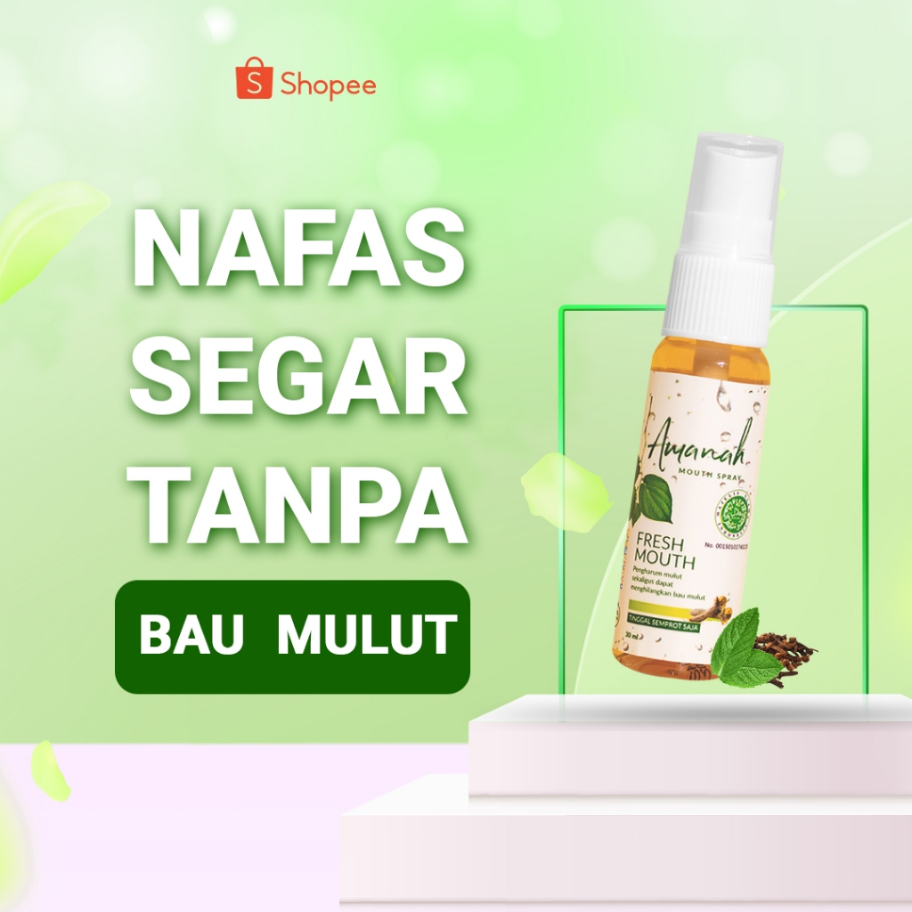 Jual PARFUM MULUT AMANAH MOUTHSPRAY BPOM HALAL SOLUSI BAU MULUT ALAMI ...