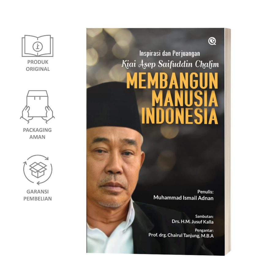 Jual Inspirasi dan Perjuangan Kiai Asep Saifuddin Chalim Membangun Manusia Indonesia - Muhammad ...