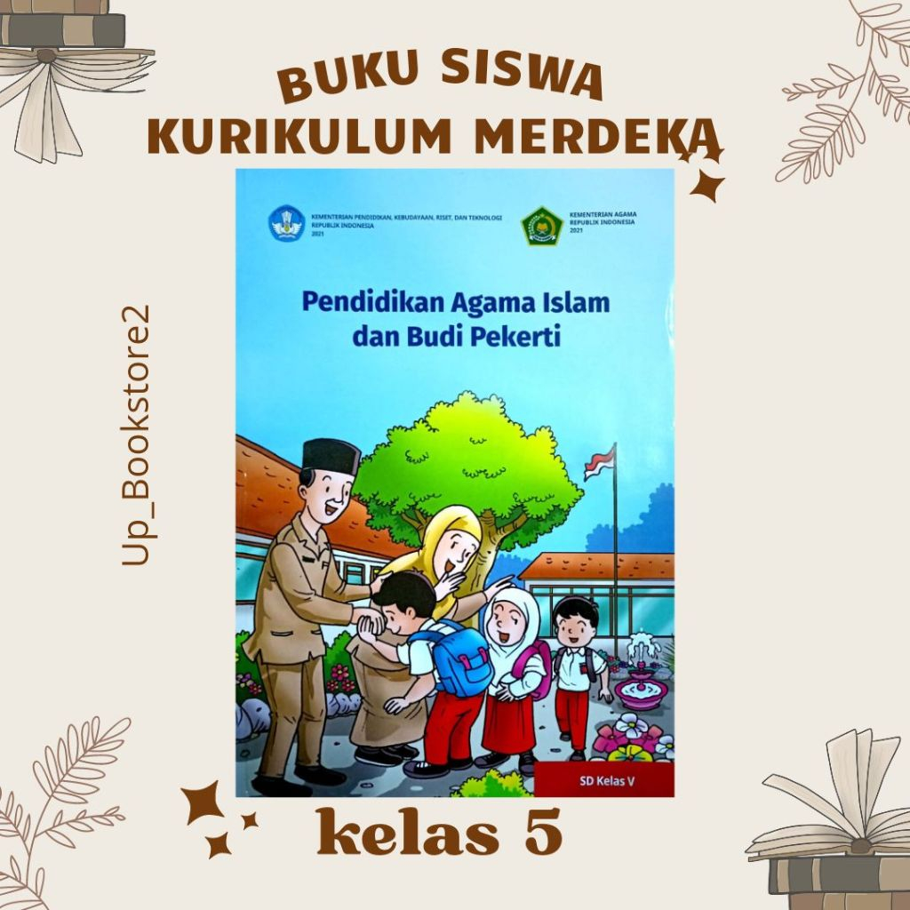 Jual BUKU SISWA PAI KELAS 5 KURIKULUM PENGGERAK-MERDEKA SD/MI | Shopee Indonesia