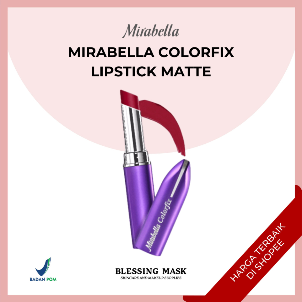 Jual MIRABELLA Colorfix Lipstick Matte 2.3gr | Color Fix New Lipstick ...