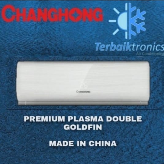 Jual AC Changhong 1 PK R32 Premium Plasma CSC09CSD3 / CSC 09CSD3 | Shopee Indonesia