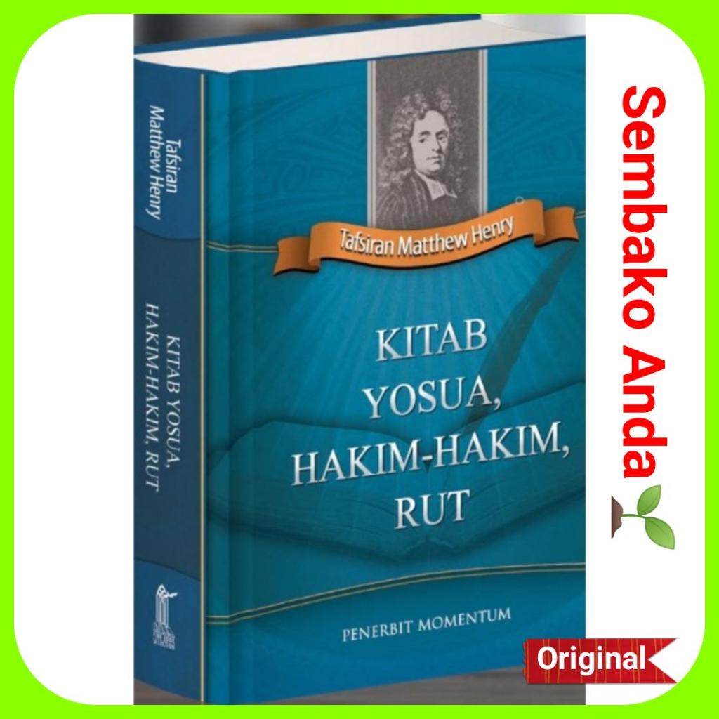 Jual Kitab Yosua, Hakim-Hakim, Rut. Tafsiran Alkitab. Matthew Henry ...