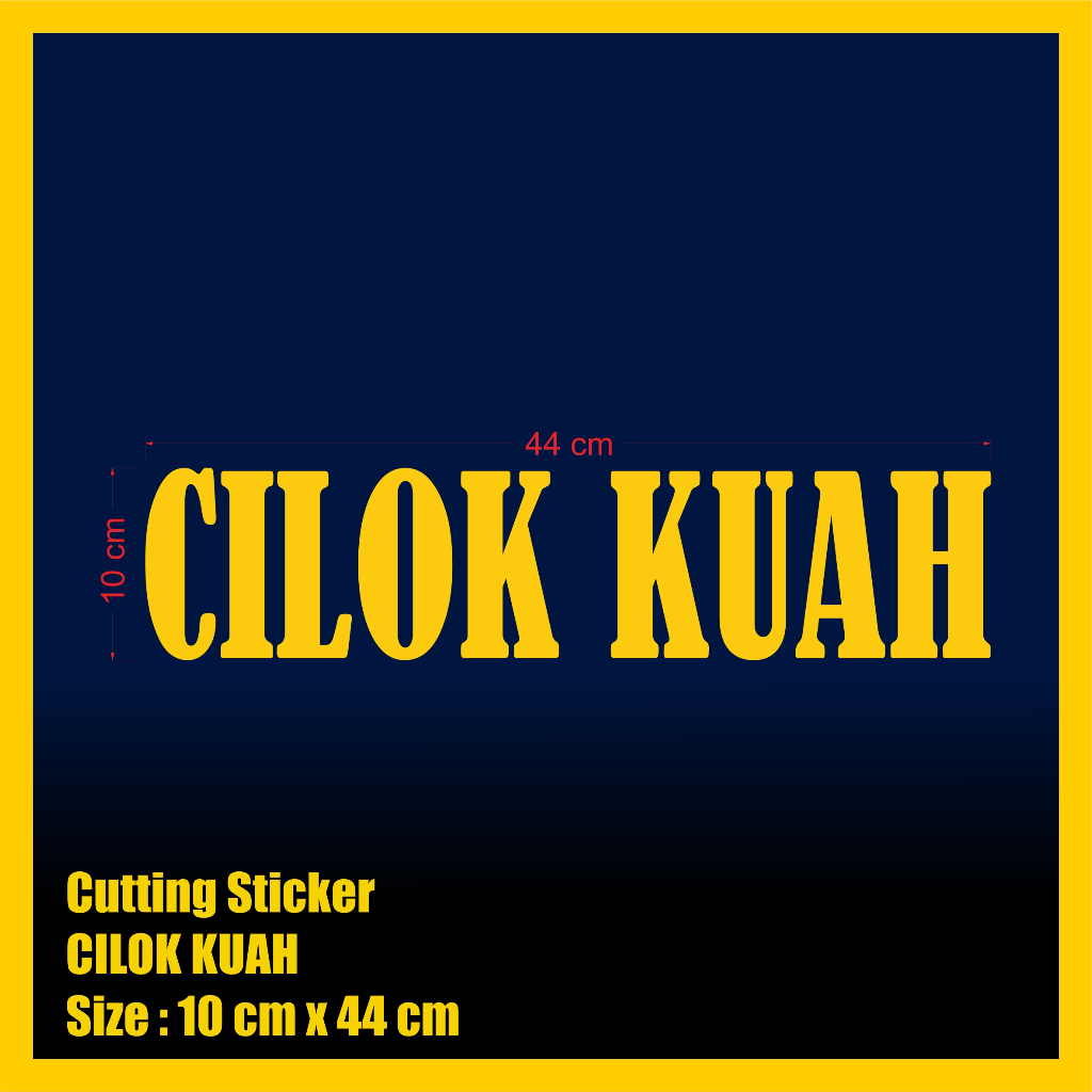 Jual Stiker Cutting CILOK KUAH | Shopee Indonesia