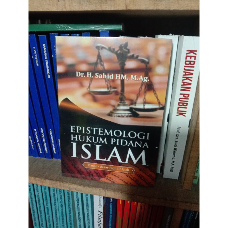 Jual BUKU EPISTEMOLOGI HUKUM PIDANA ISLAM | Shopee Indonesia Jual BUKU EPISTEMOLOGI HUKUM PIDANA ISLAM | Shopee Indonesia