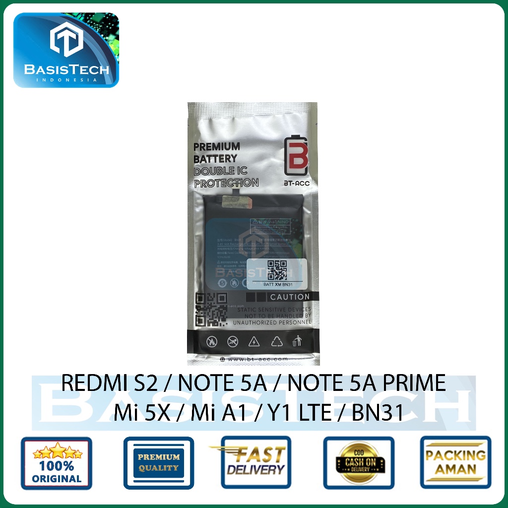 Jual BATERAI XIAOMI REDMI S2 NOTE 5A PRIME Mi 5X A1 Y1 LTE BN31 BT-ACC BASISTECH DOUBLE IC POWER ...
