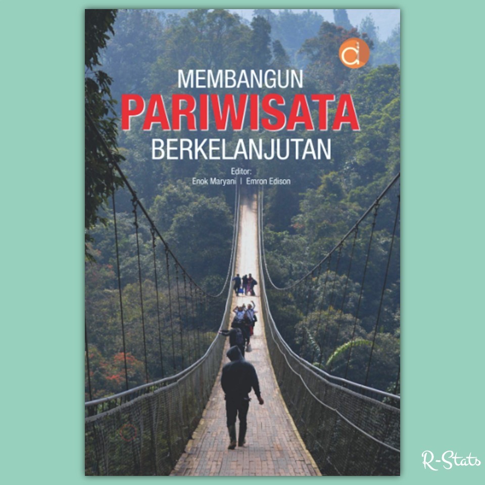 Jual Buku Membangun Pariwisata Berkelanjutan - Nova Riana dan Emron ...