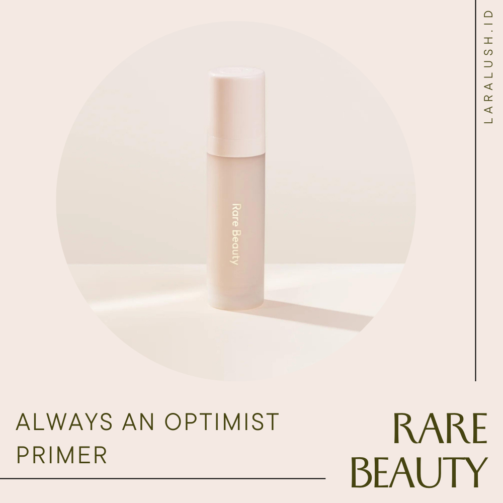 Jual (READY) Rare Beauty Always An Optimist Illuminating Primer / Pore ...