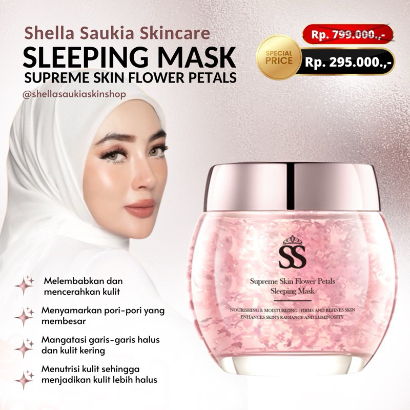 Jual SHELLA SAUKIA SLEEPING MASK SUPREME SKIN FLOWER PETALS | MASKER ...