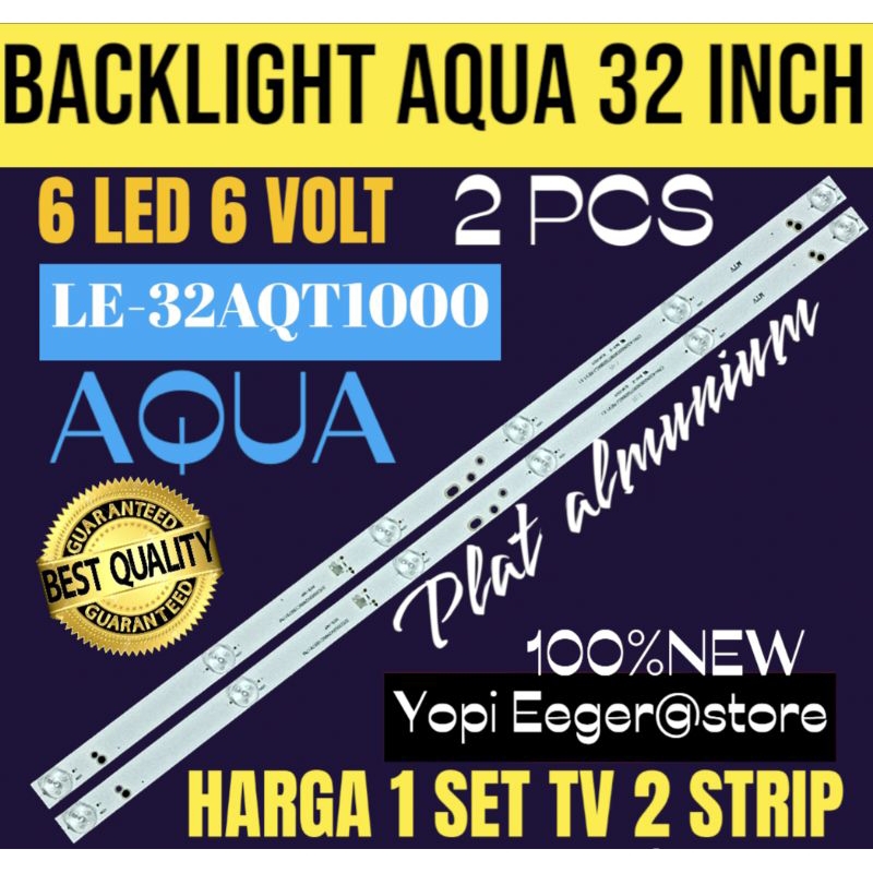 Jual BACKLIGHT TV LCD LED AQUA 32 INCH LE32AQT1000 BACKLIGHT TV AQUA 32 INCH | Shopee Indonesia