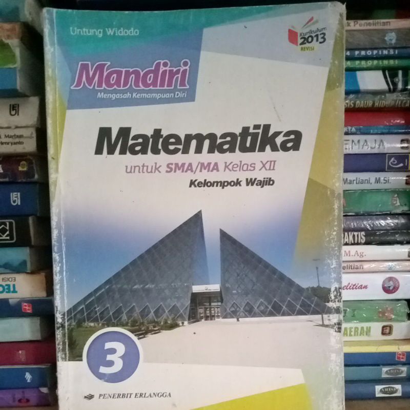 Jual MANDIRI MATEMATIKA UNTUK KELAS 3 SMA KELOMPOK WAJIB | Shopee Indonesia
