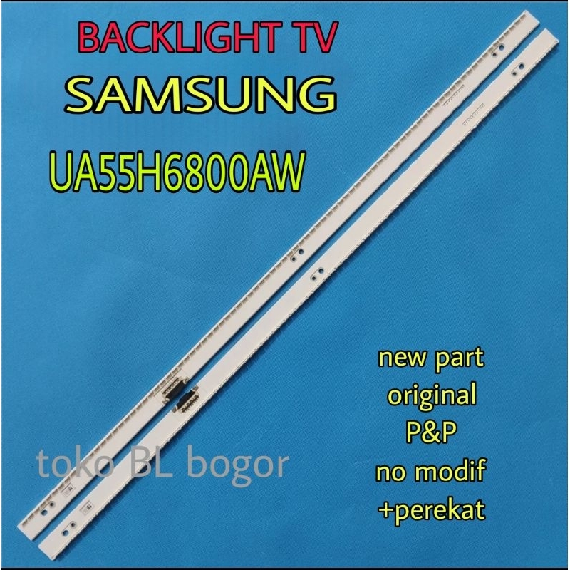 Jual LAMPU LED BL BACKLIGHT TV SAMSUNG UA55H6800AW 55H6800 | Shopee Indonesia