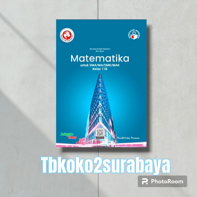 Jual BUKU PR INTERAKTIF MATEMATIKA SMA KELAS 11 SEMESTER 2 LKS INTAN PARIWARA 2024 | Shopee ...
