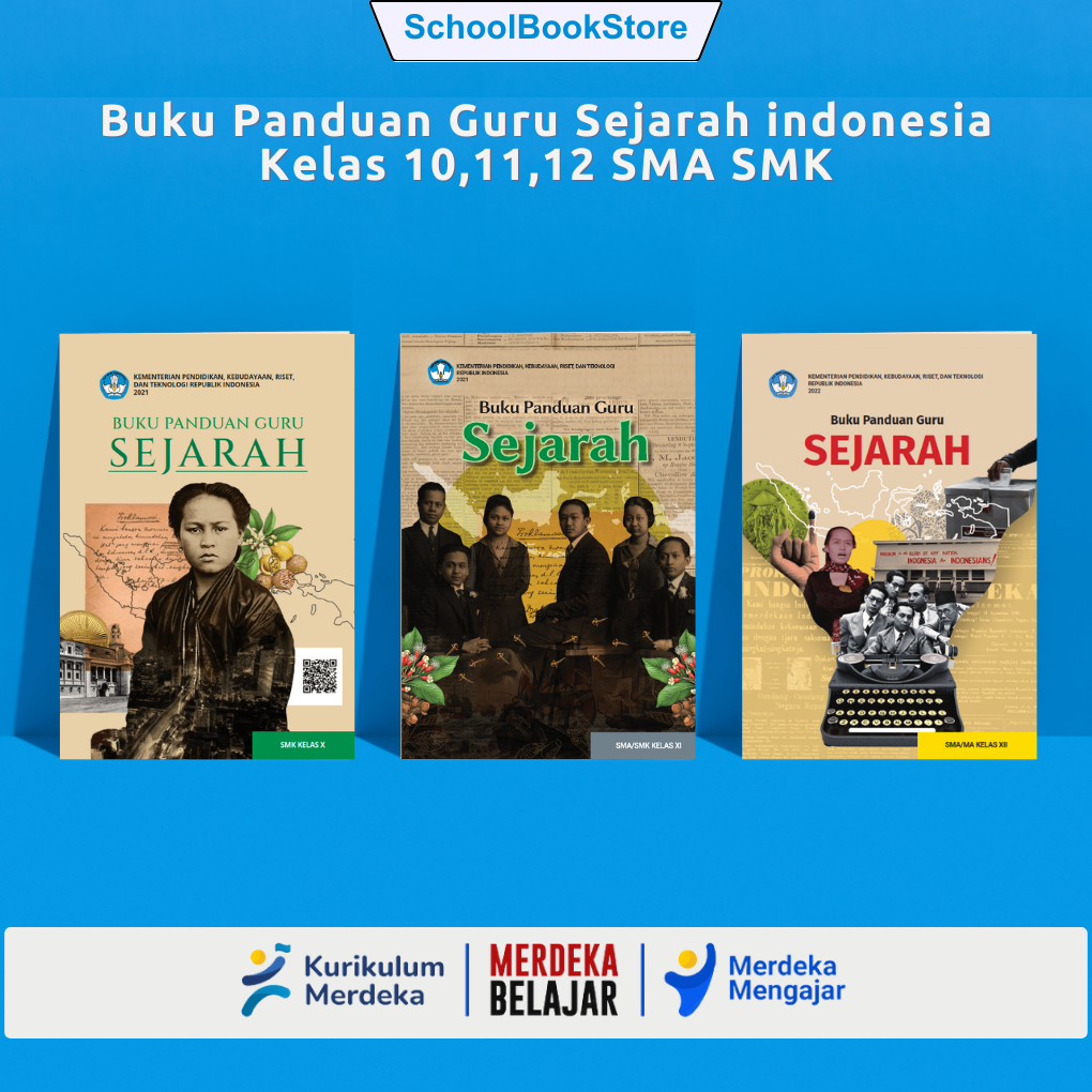 Jual Buku Panduan Guru SEJARAH Kelas 10,11,12 Sma/Smk Kurikulum Merdeka Belajar Buku Pegangan ...