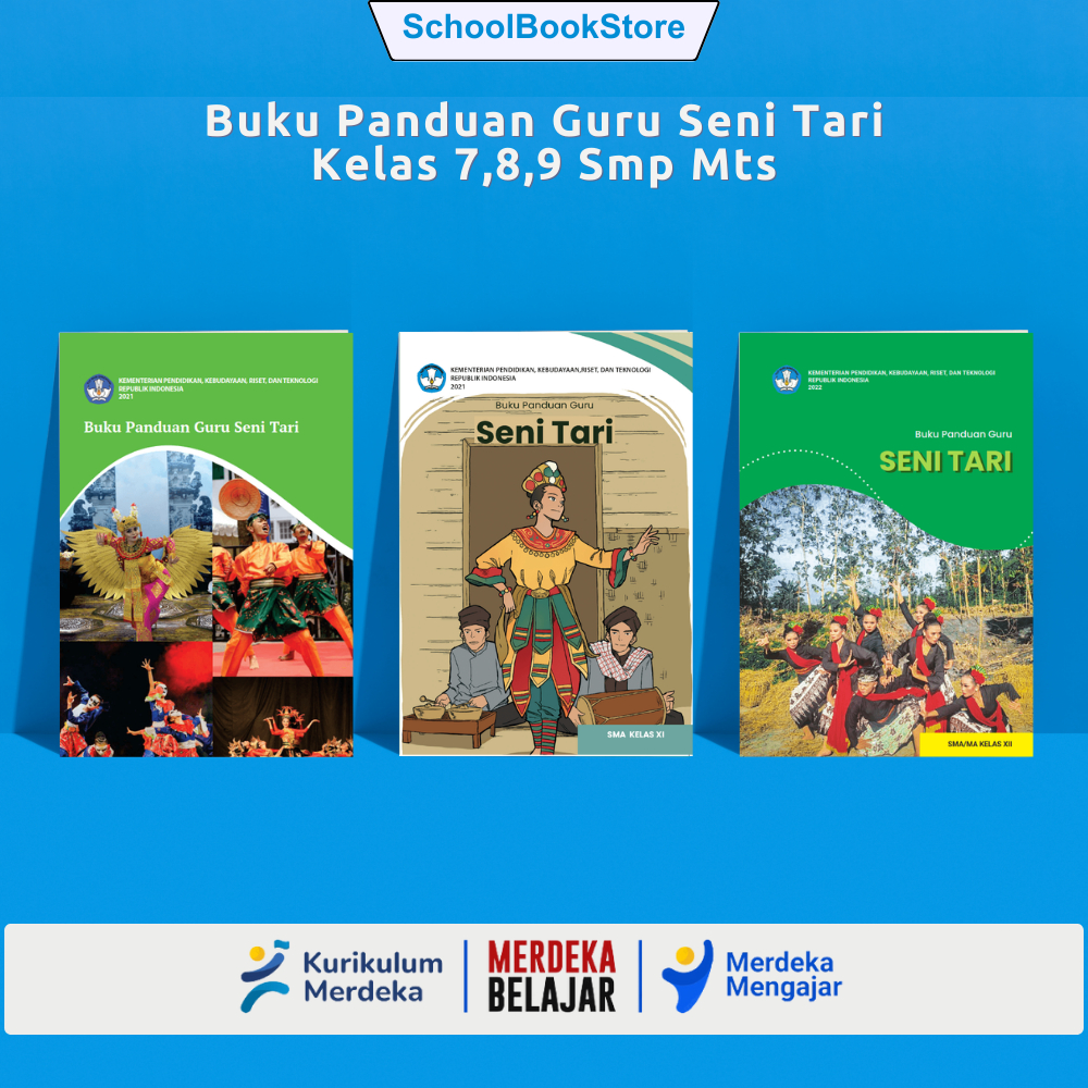 Jual Buku Panduan Guru Seni Tari SMA Kelas 10,11,12 Kurikulum Merdeka Belajar Buku Pegangan Guru ...