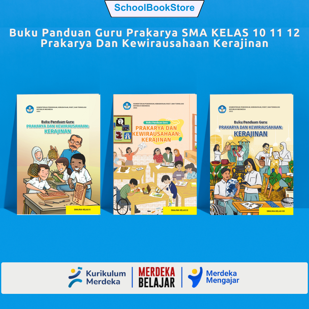 Jual Buku Panduan Guru PRAKARYA DAN KEWIRAUSAHAAN KERAJINAN SMA MA Kelas 10 11 12 Kurikulum ...