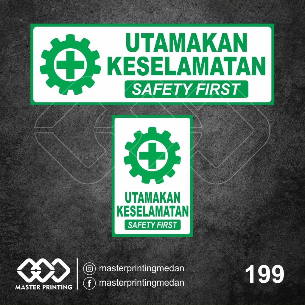 Jual 199 - Stiker Utamakan Keselamatan, Safety First, Sticker Vinyl ...