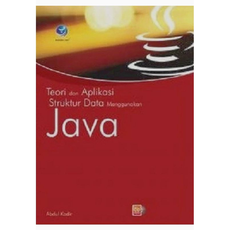 Jual Teori Dan Aplikasi Struktur Data Menggunakan Java - Abdul Kadir | Shopee Indonesia