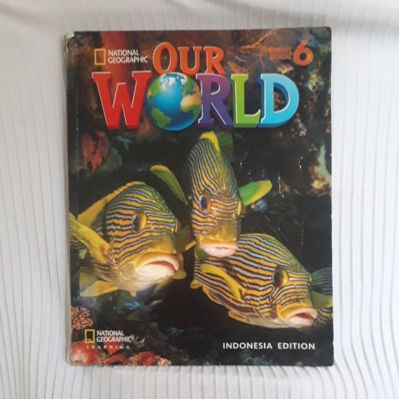 Jual OUR WORLD STUDENT BOOK 6 (INDONESIA EDITION) | Shopee Indonesia