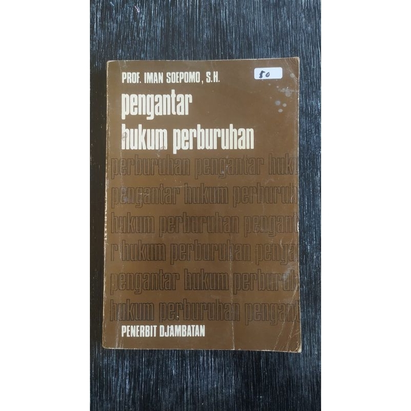 Jual Buku Pengantar Hukum Perburuan By Prof Imam Soepomo Bekas Ori Dan Original Shopee